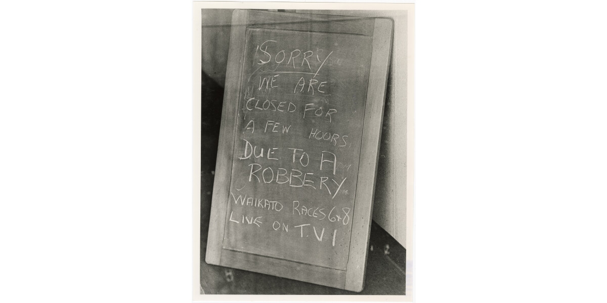 TAB robbery sign | discoverywall.nz